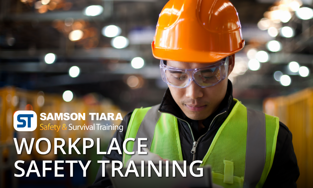 Workplace Safety Training – Samson Tiara