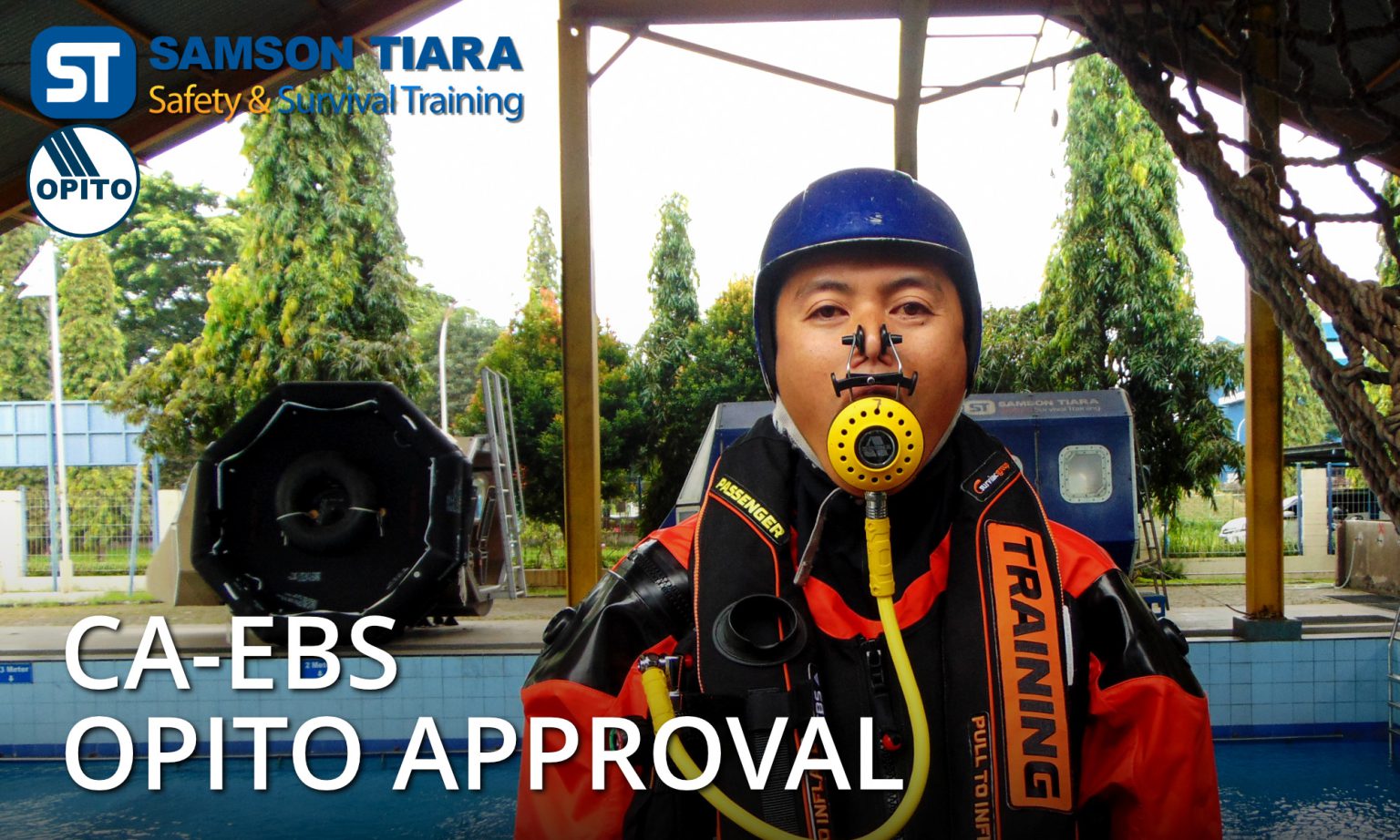 PT Samson Tiara Receives OPITO Approval for Compressed Air Emergency Breathing (CA-EBS) Training ...